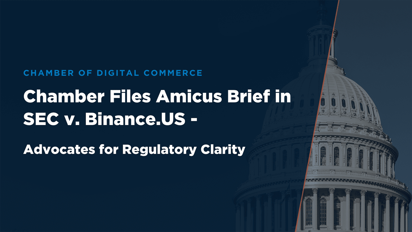 Chamber Files Amicus Brief in SEC v. Binance.US - Advocates for ... Chamber Files Amicus Brief in SEC v. Binance.US - Advocates for ...