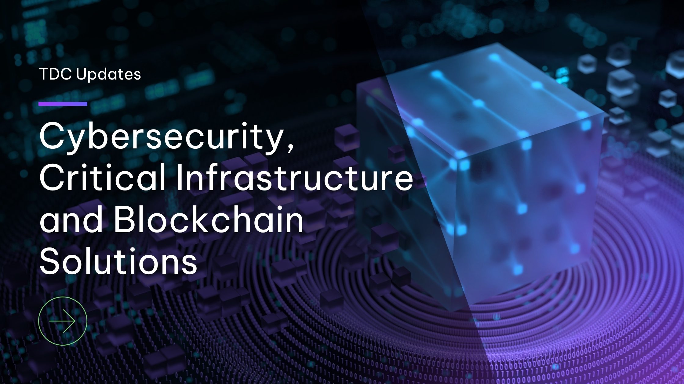 Cybersecurity, Critical Infrastructure and Blockchain Solutions | The ...
